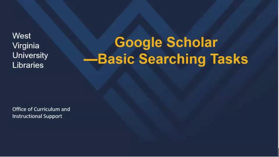 Google Scholar Basic Searching Tasks